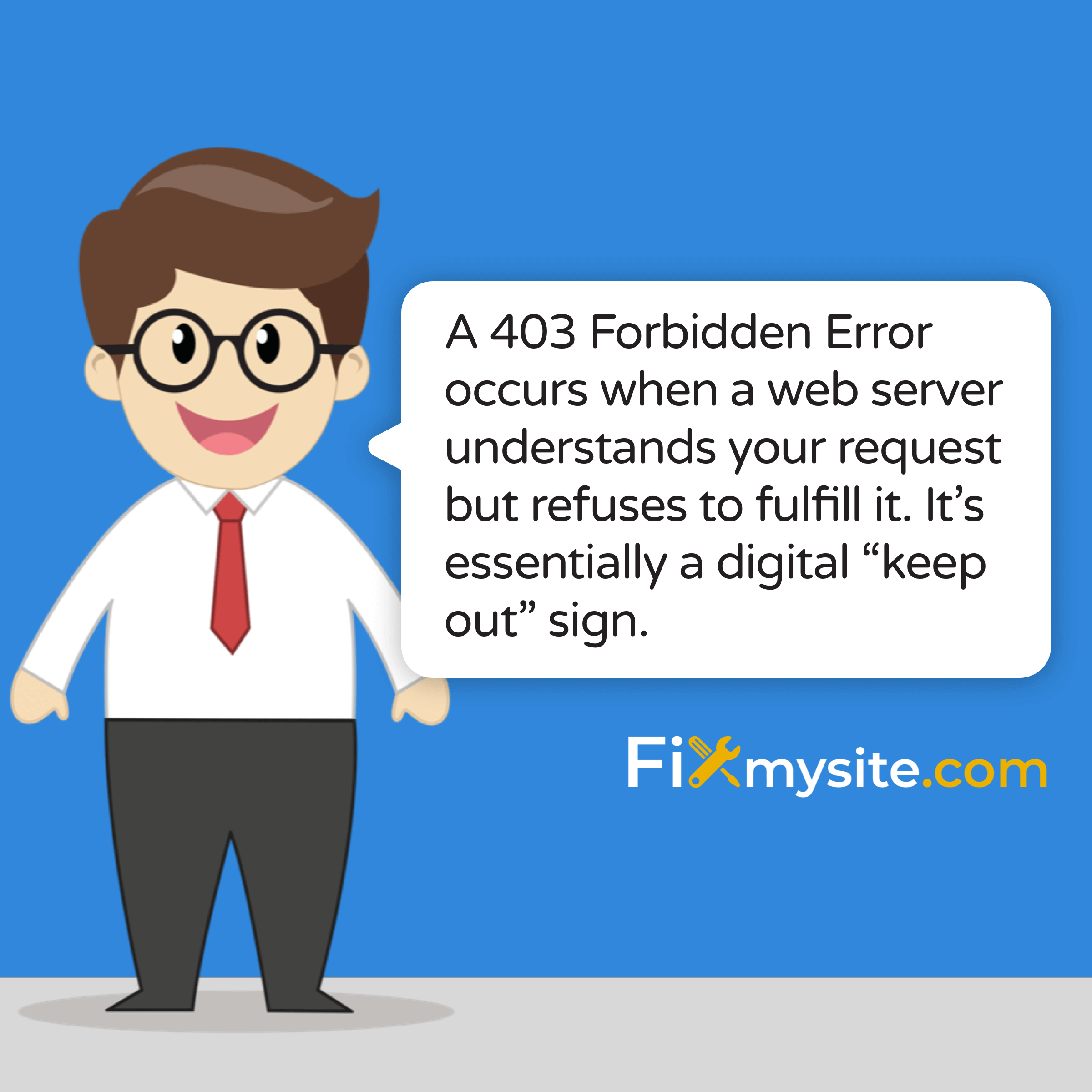 403 Forbidden Error: A Simple Explanation for Non-Techies